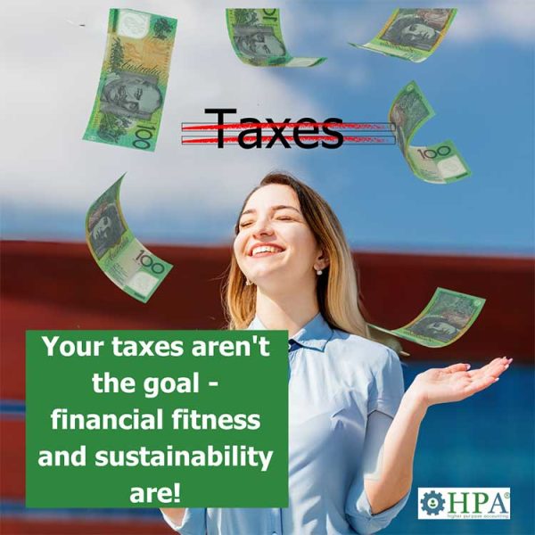 I just want to get my business taxes finalised! - Higher Purpose Accounting